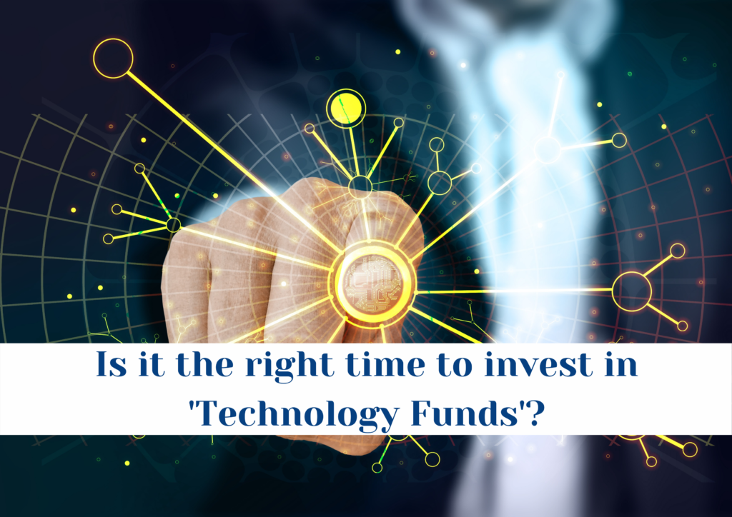 Is it the right time to invest in Tech Funds? - Net Brokers
